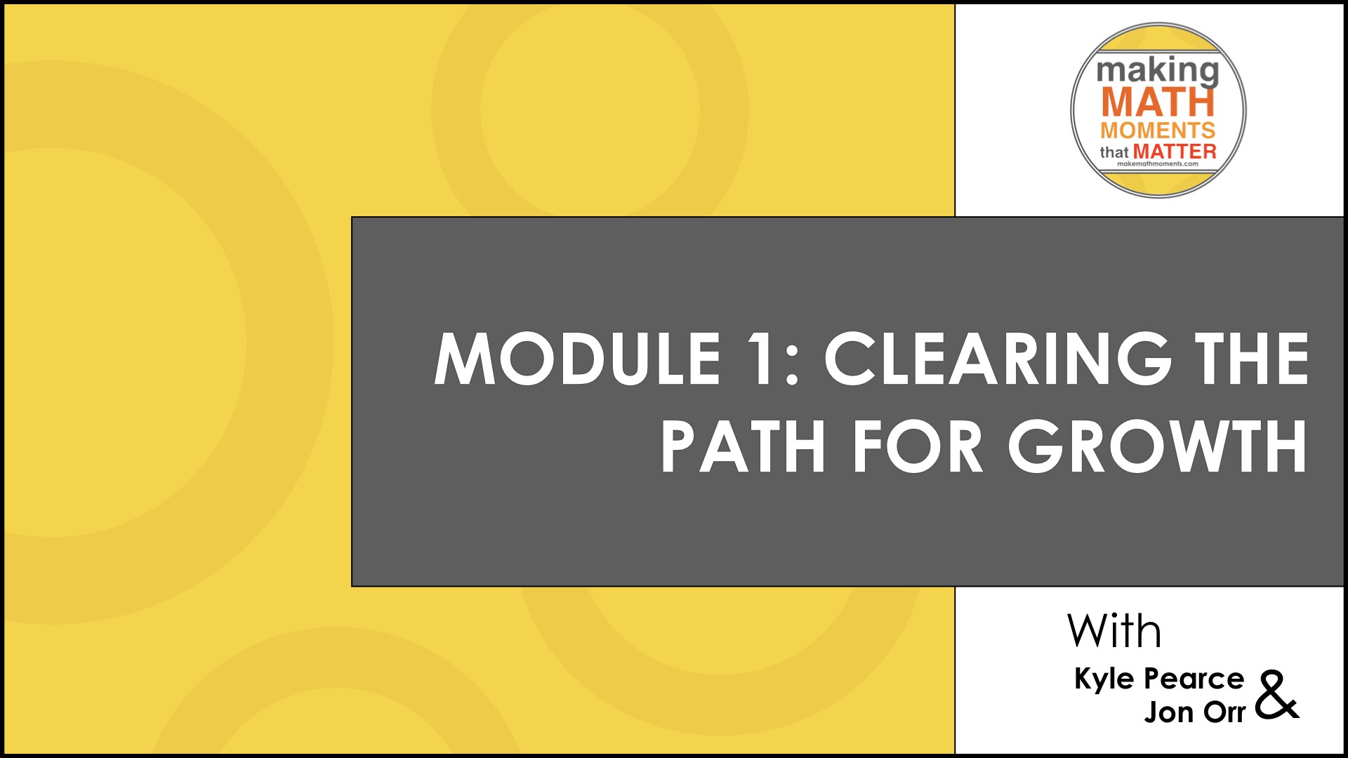 Module 1 - Clearing The Path For Assessment For Growth - Make Math ...