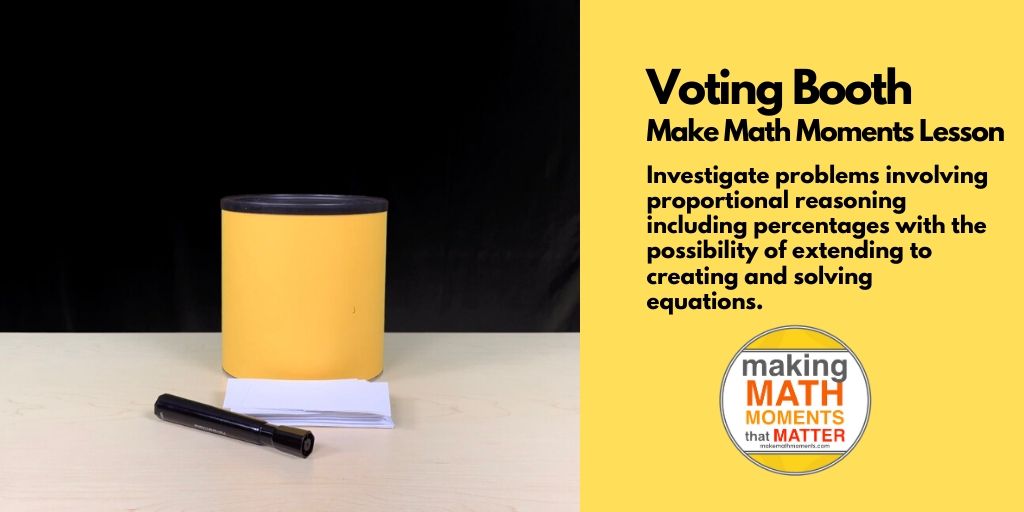 Voting Booth - Make Math Moments Academy