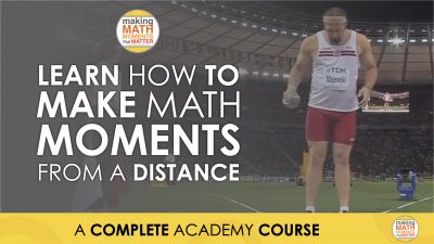 Make Math Moments Courses - Make Math Moments Academy