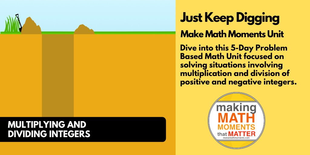 Just Keep Digging | Multiplying and dividing integers | 3 Act Math