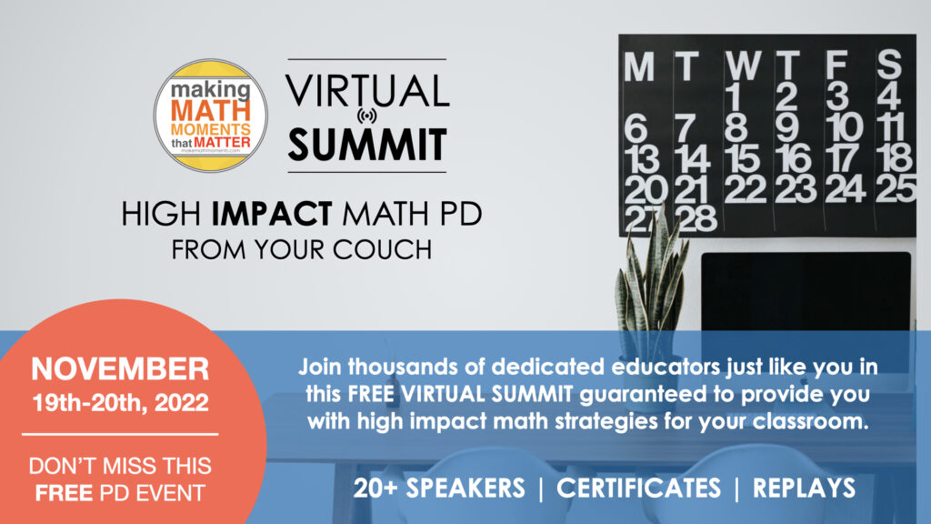 2022 Make Math Moments Summit - Make Math Moments Academy