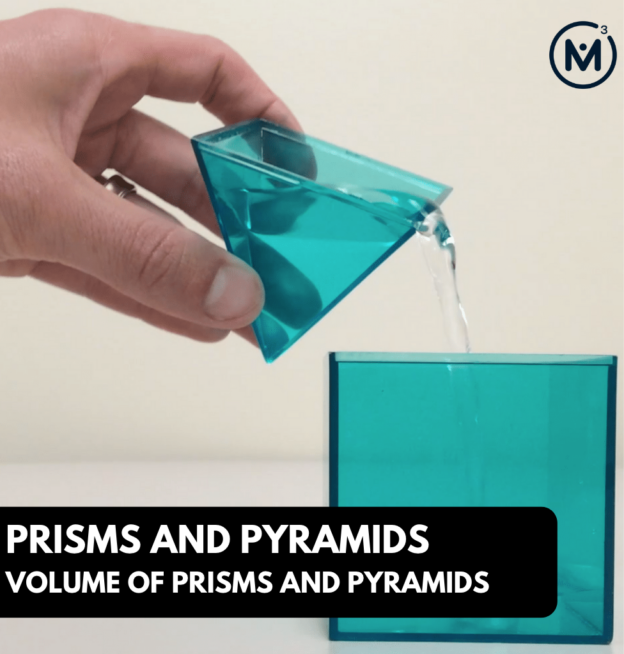 Prisms and Pyramids | Comparing the Volumes of Prisms & Pyramids