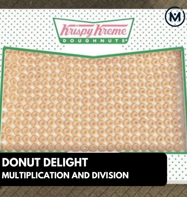 Donut Delight | Explore Multiplication and Division Through Contextual ...