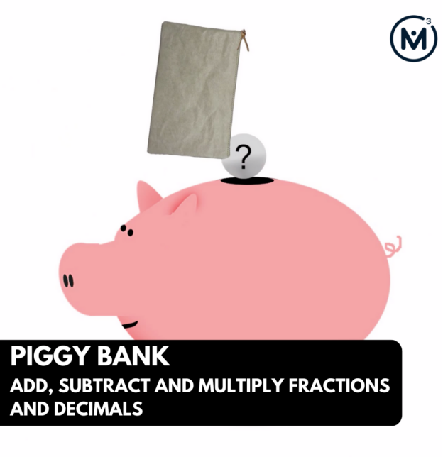 Piggy Bank | Fractions and Decimals With The Money Model | Problem ...